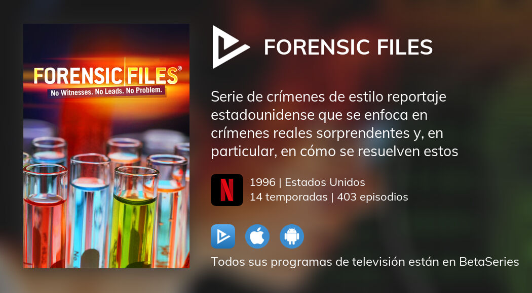 Ver Forensic Files en streaming
