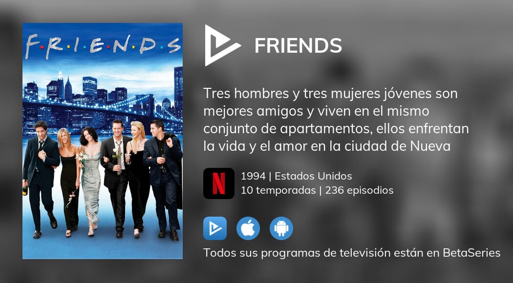 Ver Friends en streaming