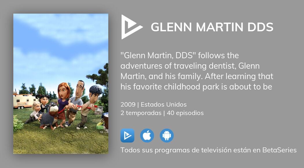 Ver Glenn Martin DDS en streaming