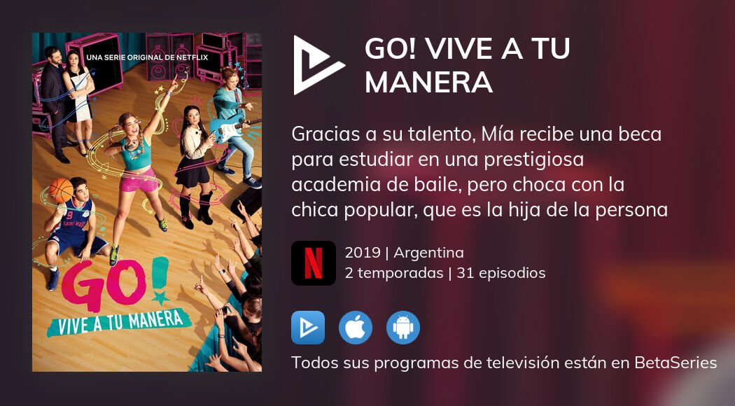 Ver Go! Vive a tu manera en streaming