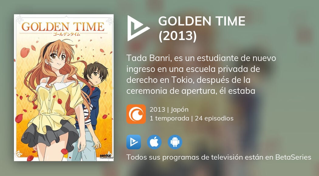 Ver Golden Time (2013) en streaming