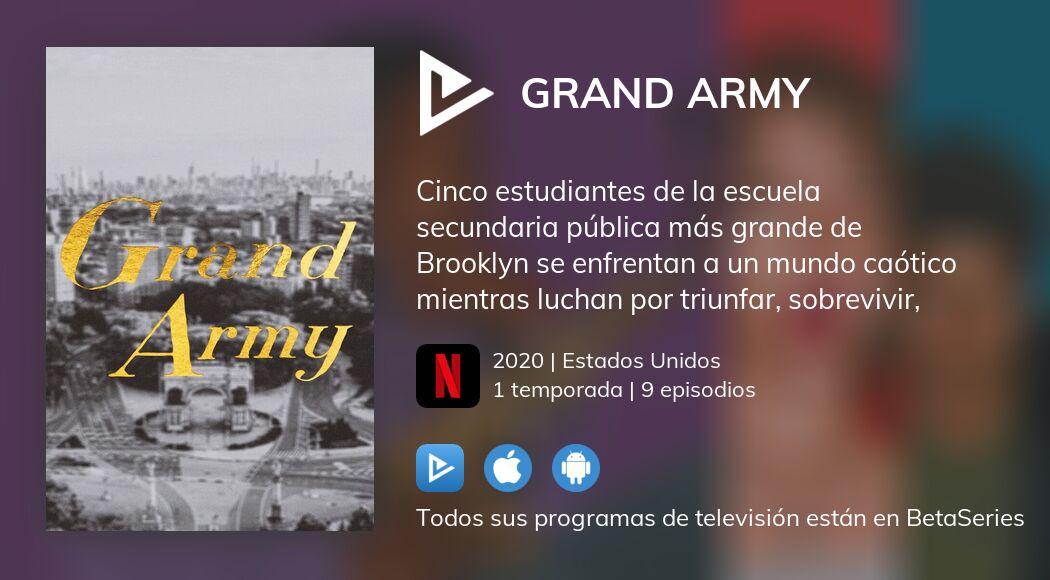 Ver Grand Army en streaming