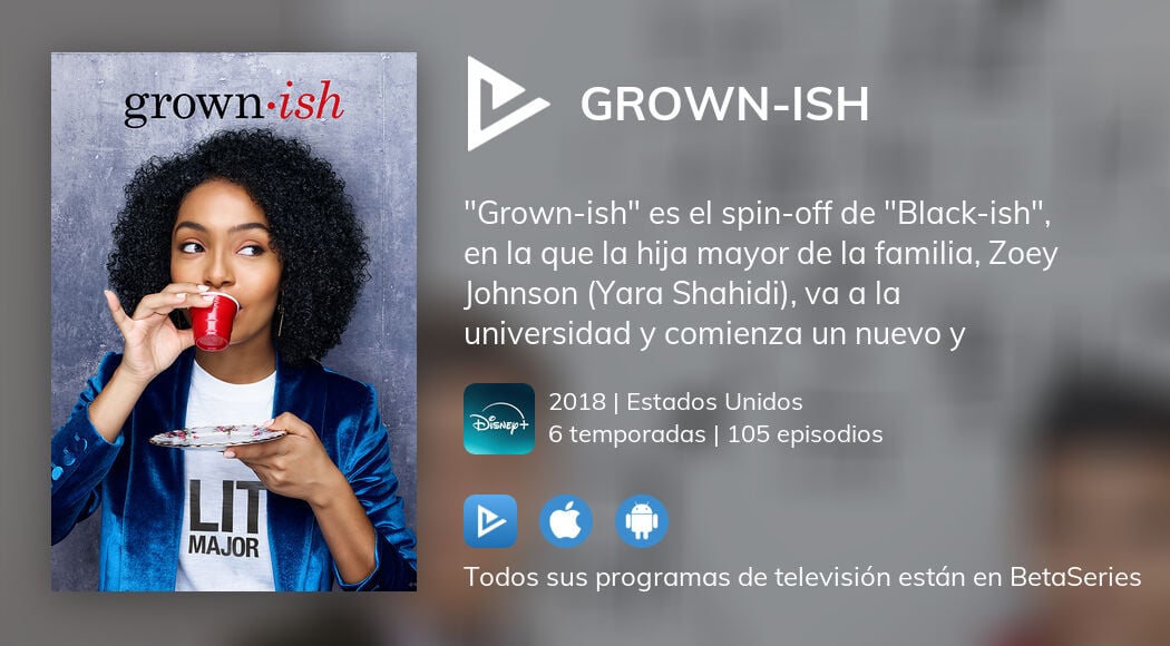Ver grown-ish en streaming