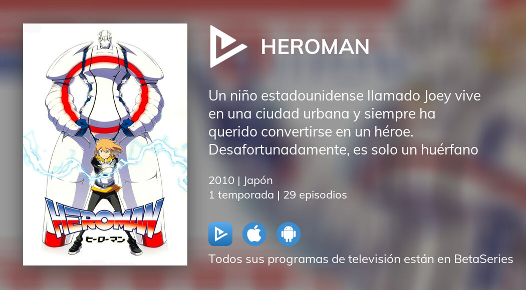 Ver Heroman en streaming