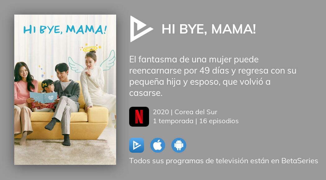 Ver Hi Bye, Mama! en streaming