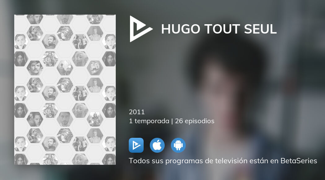 Ver Hugo tout seul en streaming