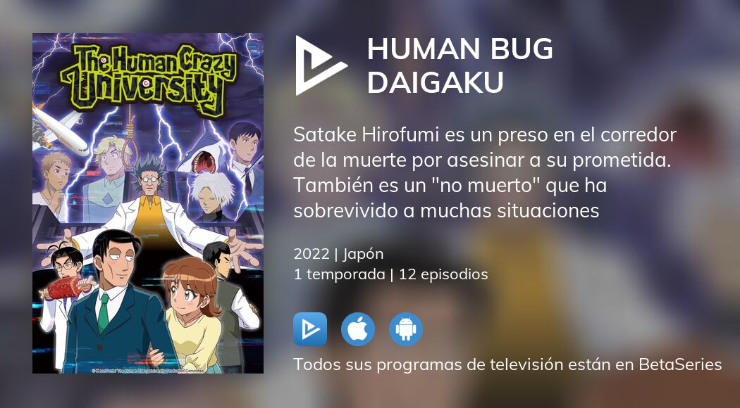 Ver Human Bug Daigaku en streaming