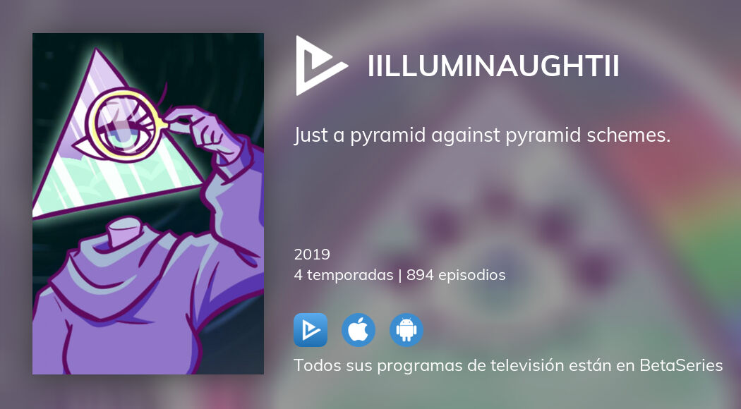 Ver iilluminaughtii en streaming