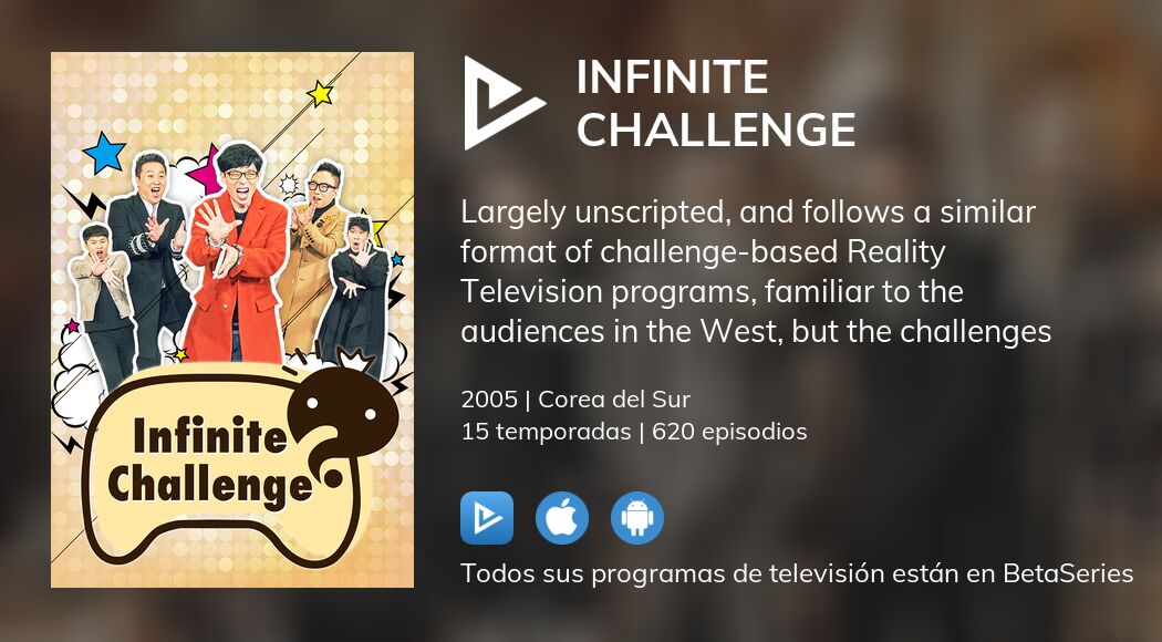 Ver Infinite Challenge en streaming