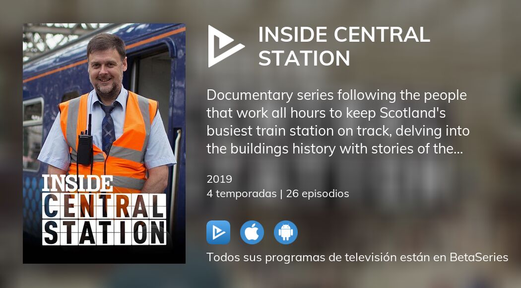 Ver Inside Central Station en streaming