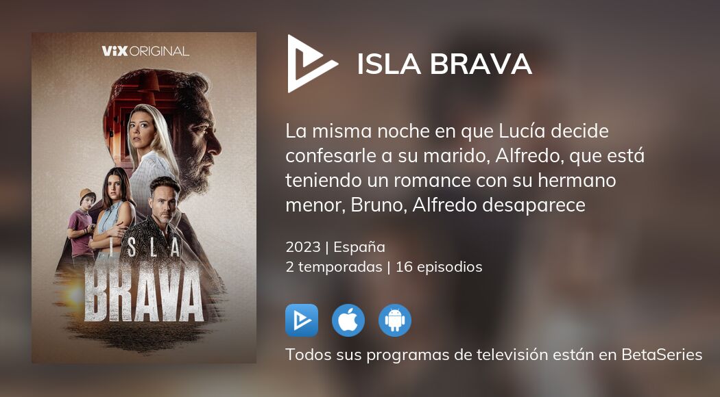 Ver Isla Brava en streaming