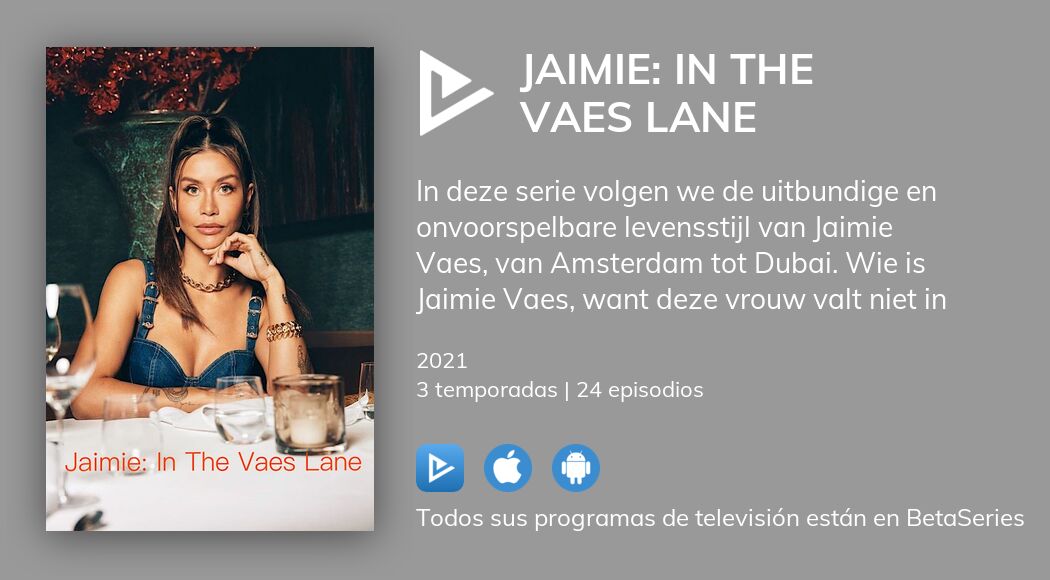 Ver Jaimie: In The Vaes Lane en streaming