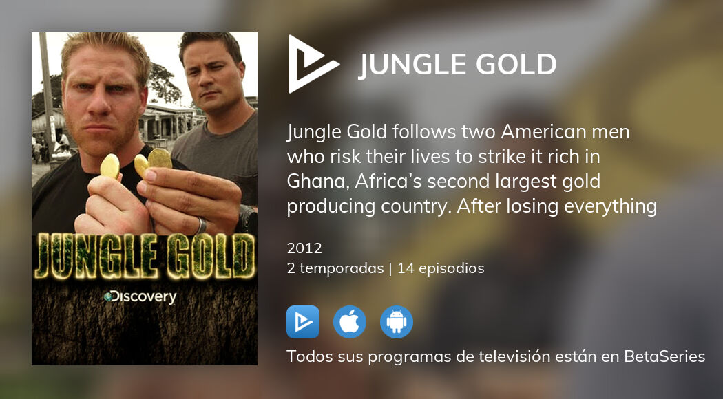Ver Jungle Gold en streaming