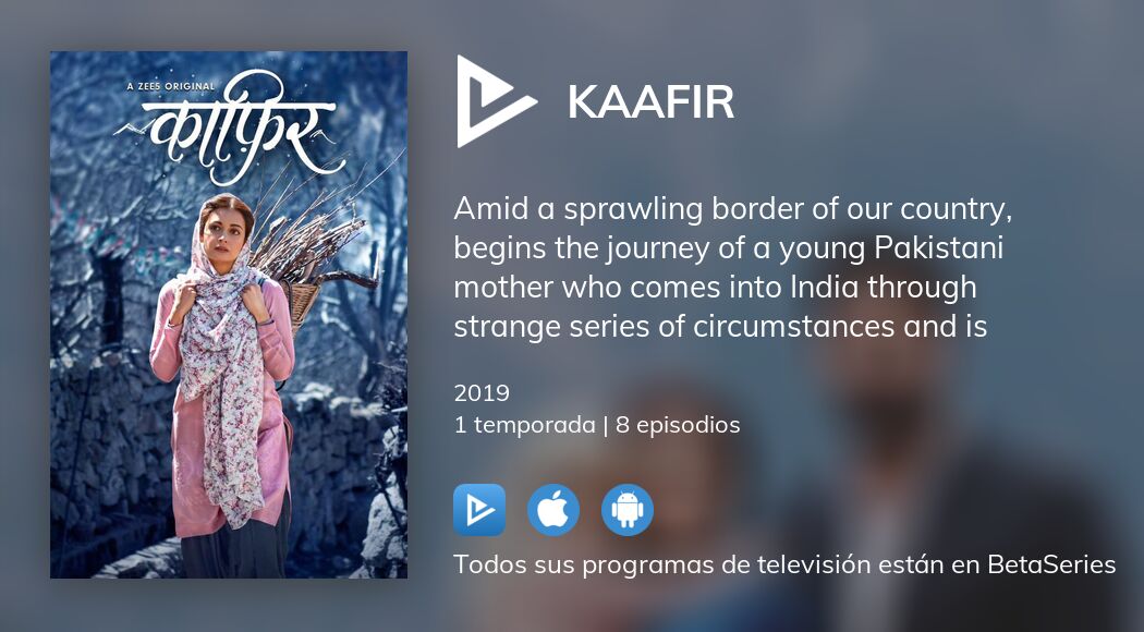 Ver Kaafir en streaming