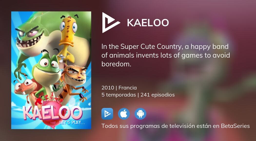 Video : Ver Kaeloo en streaming legal completo