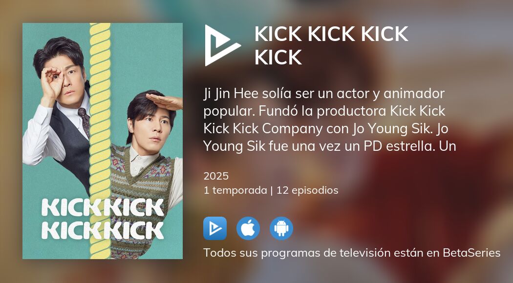 Ver Kick Kick Kick Kick en streaming