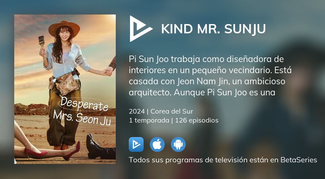 Ver Kind Mr. Sunju en streaming