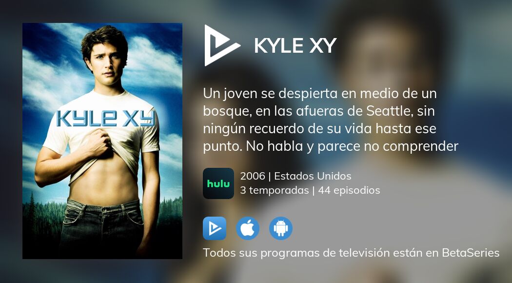 Ver Kyle XY en streaming