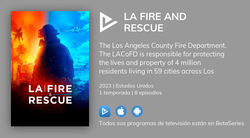 Ver LA Fire & Rescue en streaming