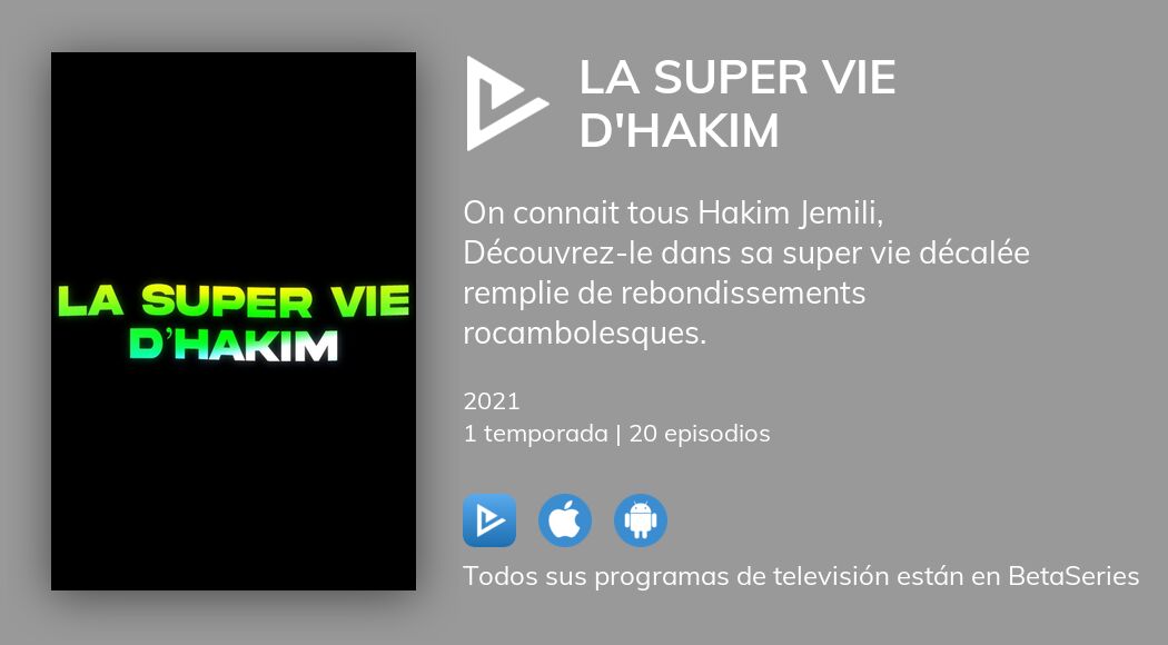 Ver La super vie d'Hakim en streaming