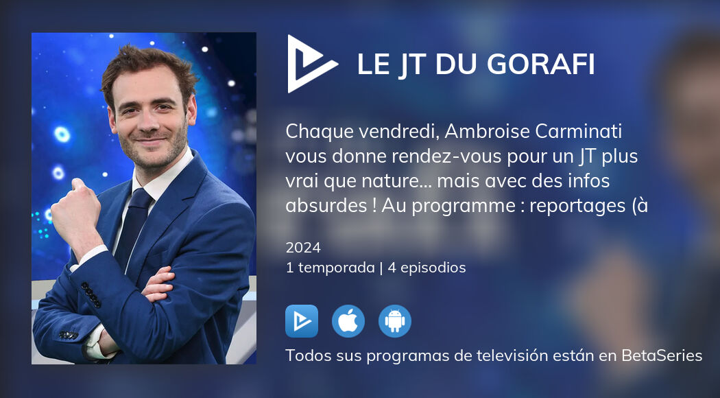 Ver Le JT du Gorafi en streaming