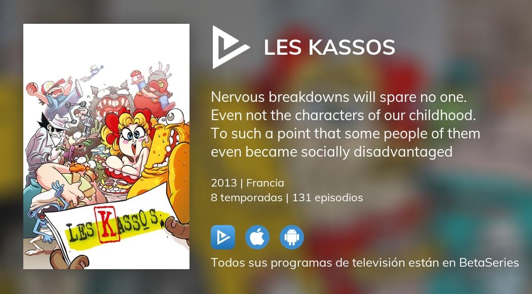 Ver Les Kassos en streaming