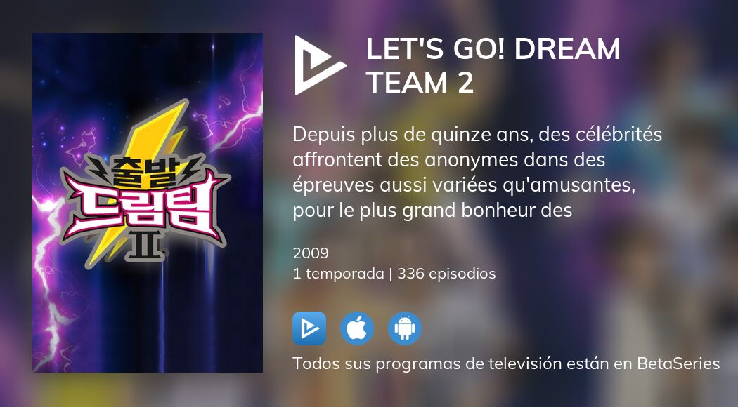 Ver Let's Go! Dream Team 2 en streaming