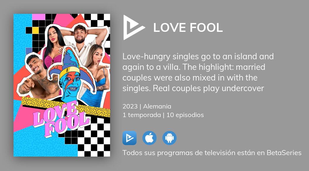 Ver Love Fool en streaming