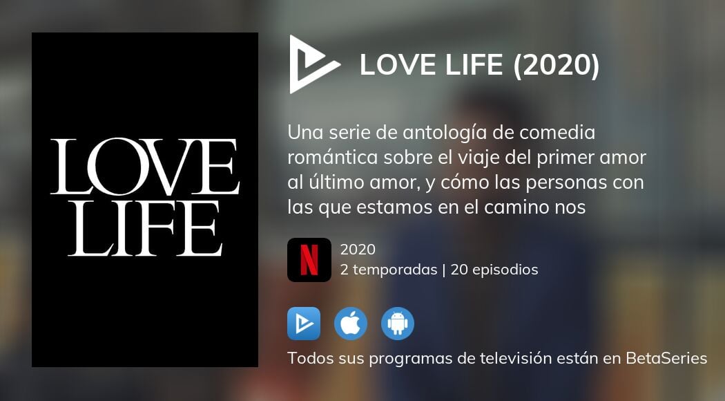 Ver Love Life (2020) en streaming