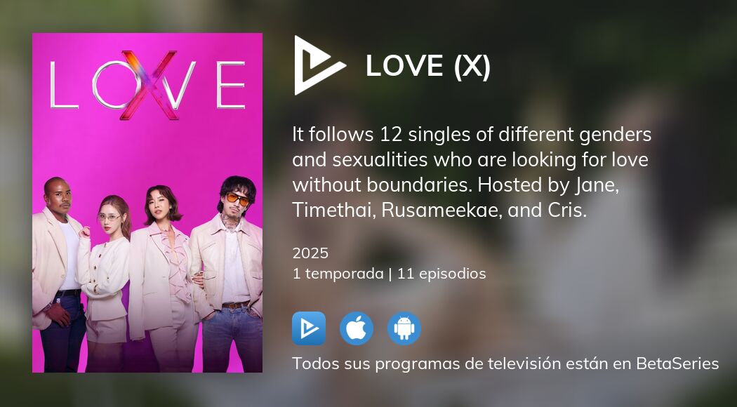 Ver LOVE (X) en streaming