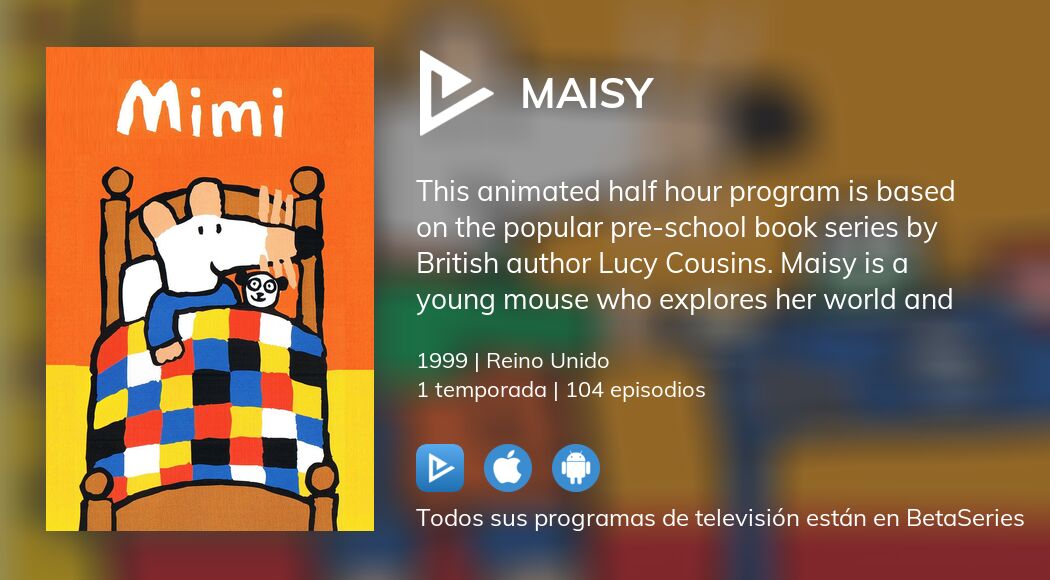 Ver Maisy en streaming