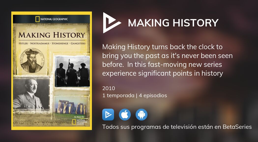 Ver Making History en streaming