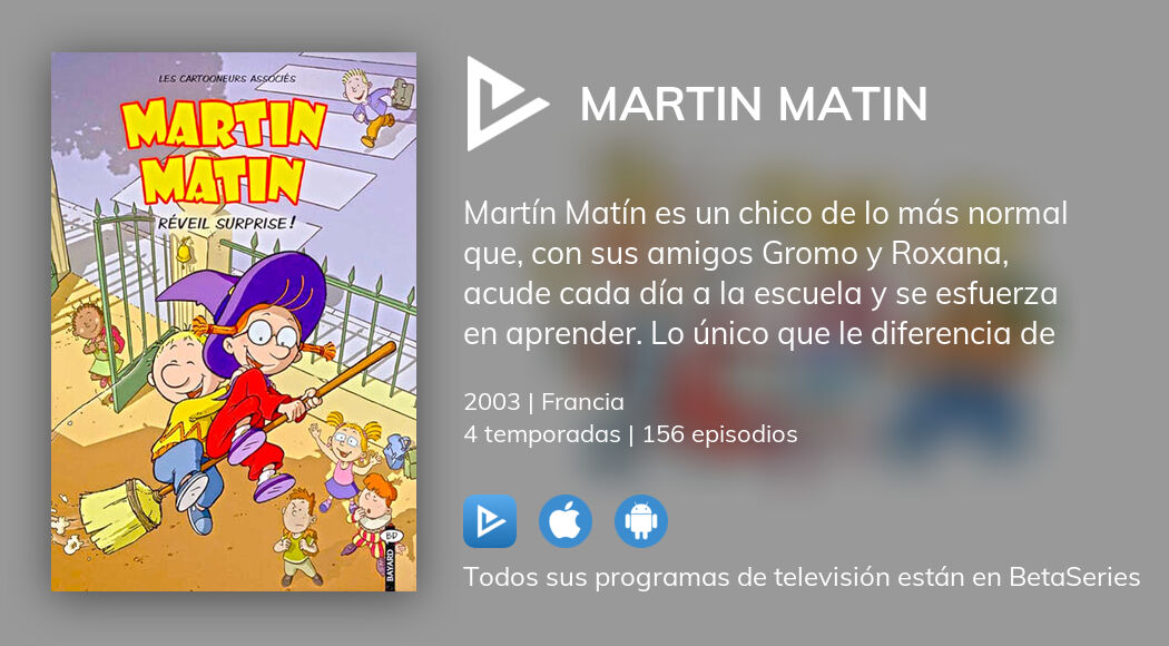 Ver Martin Matin en streaming