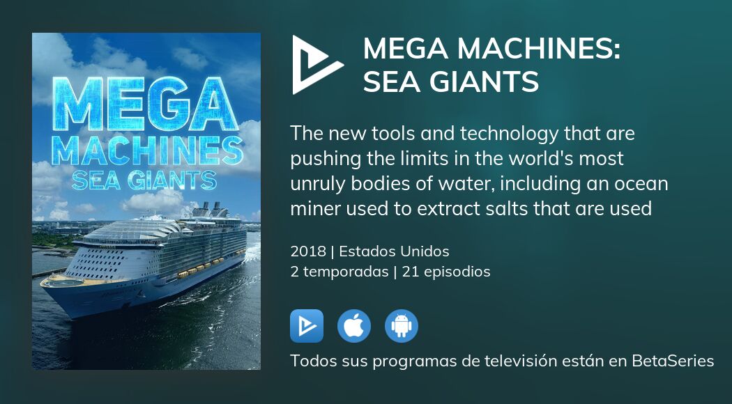 Ver Mega Machines: Sea Giants en streaming