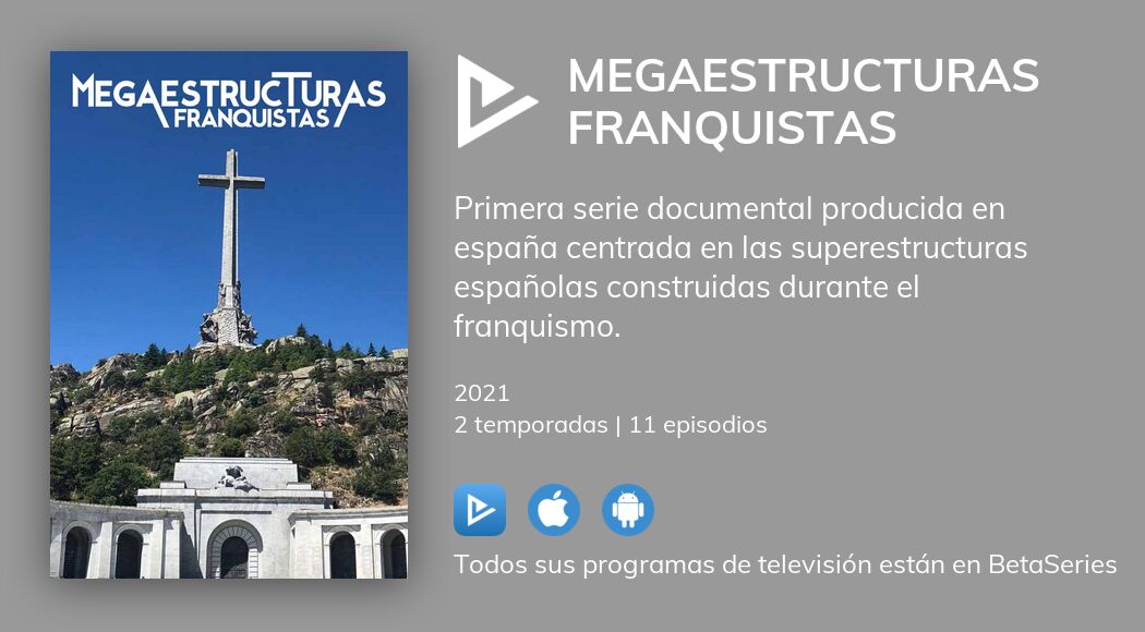 Ver Megaestructuras Franquistas en streaming