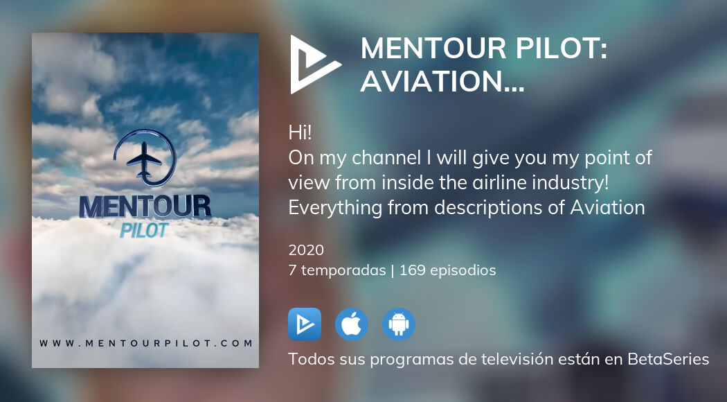 Ver Mentour Pilot: Aviation Accidents explained en streaming