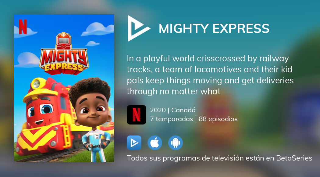 Ver Mighty Express en streaming