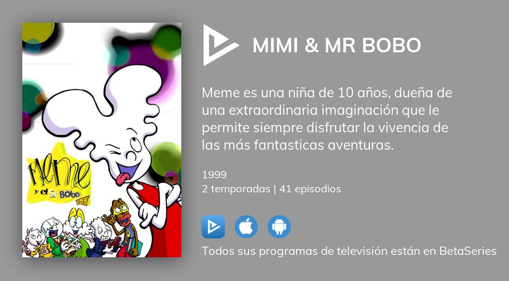 Ver Mimi & Mr Bobo en streaming