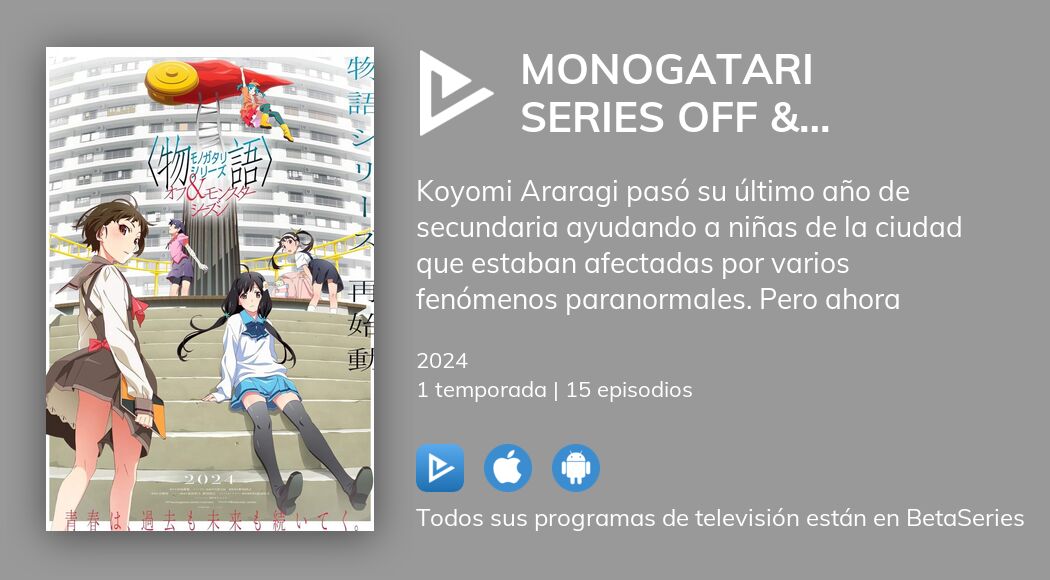 Ver Monogatari Series Off & Monster Season en streaming