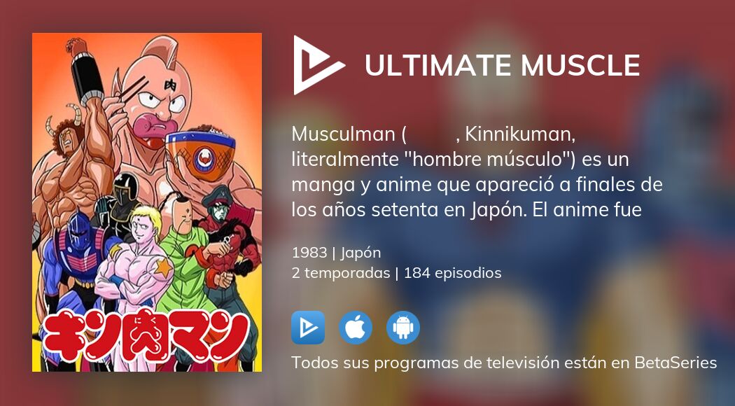 Ver Ultimate Muscle en streaming