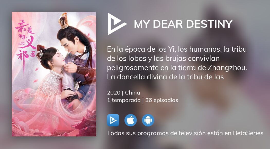 Ver My Dear Destiny en streaming