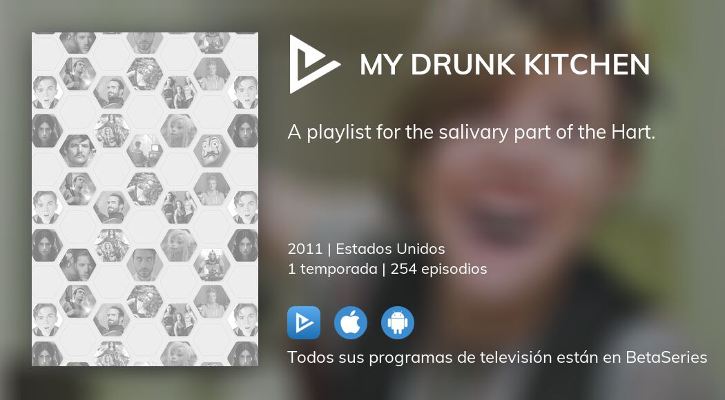Ver My Drunk Kitchen en streaming