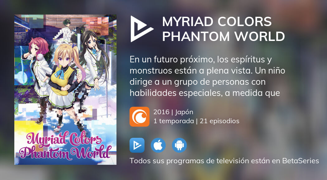 Ver Myriad Colors Phantom World en streaming