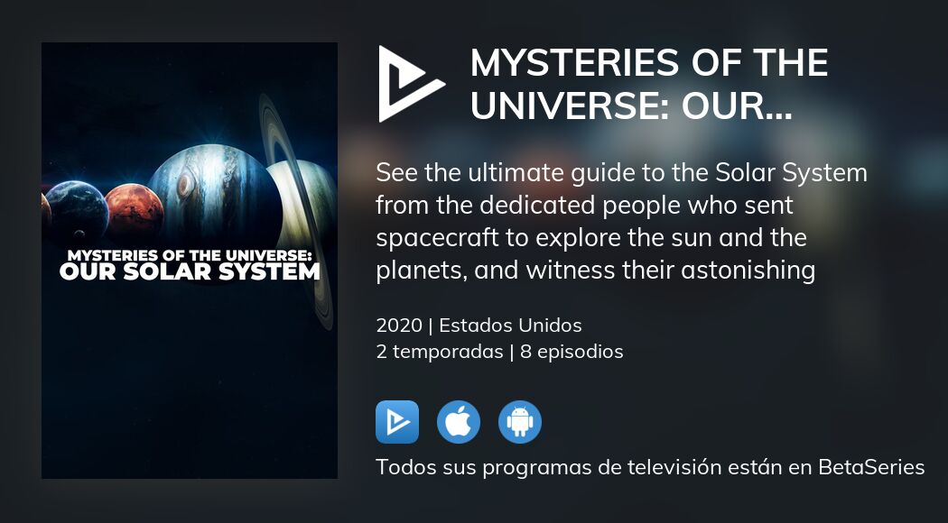 Ver Mysteries of the Universe: Our Solar System en streaming