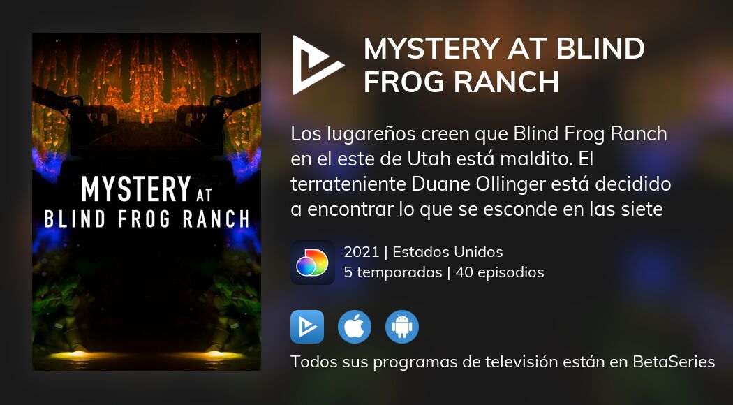 Ver Mystery at Blind Frog Ranch en streaming