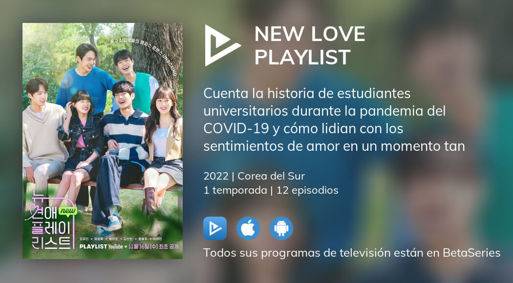 Ver New Love Playlist en streaming