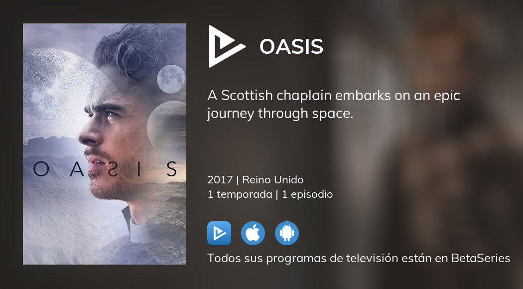 Ver Oasis en streaming