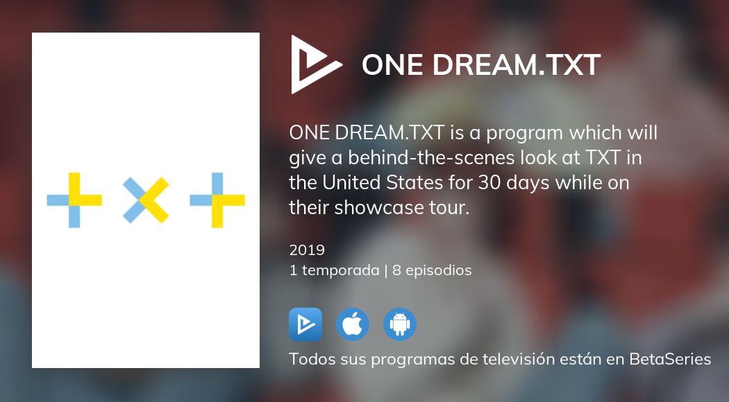 Ver ONE DREAM.TXT en streaming