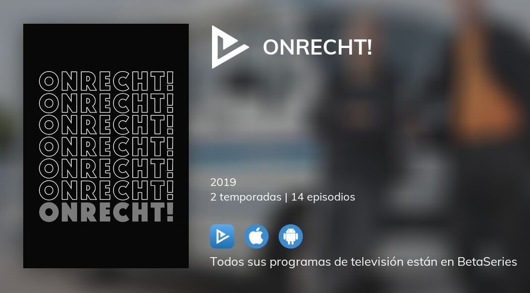 Ver Onrecht! en streaming
