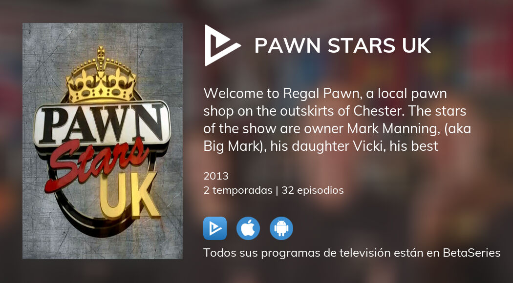Ver Pawn Stars UK en streaming